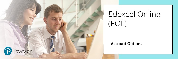 Edexcel Online: Account Options