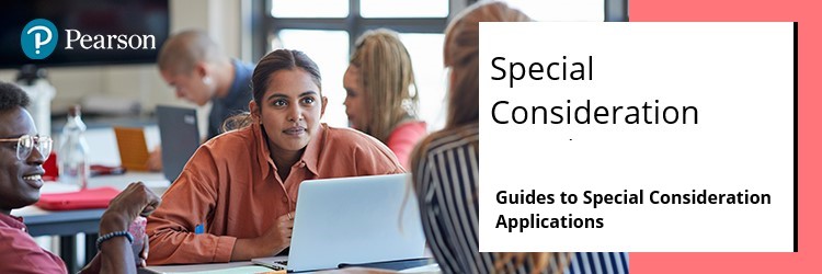 Guides to Special Consideration Applications