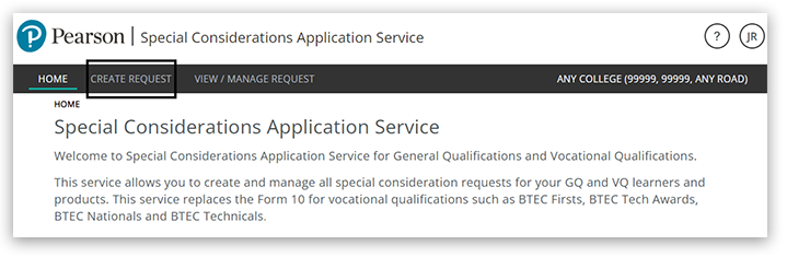 Special Considerations Application Service: Vocational (including BTEC) Qualifications