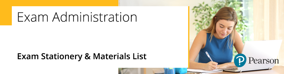 Exam Stationery And Materials List including Calculator Use