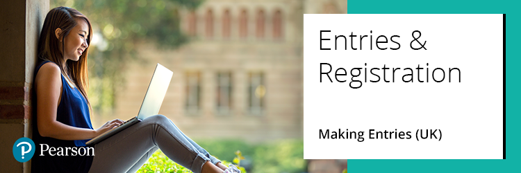 Entries: Making Entries (UK Centres)